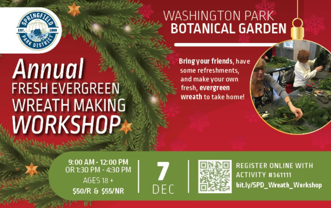 Annual Fresh Evergreen Wreath Making Workshop | Springfield Park District